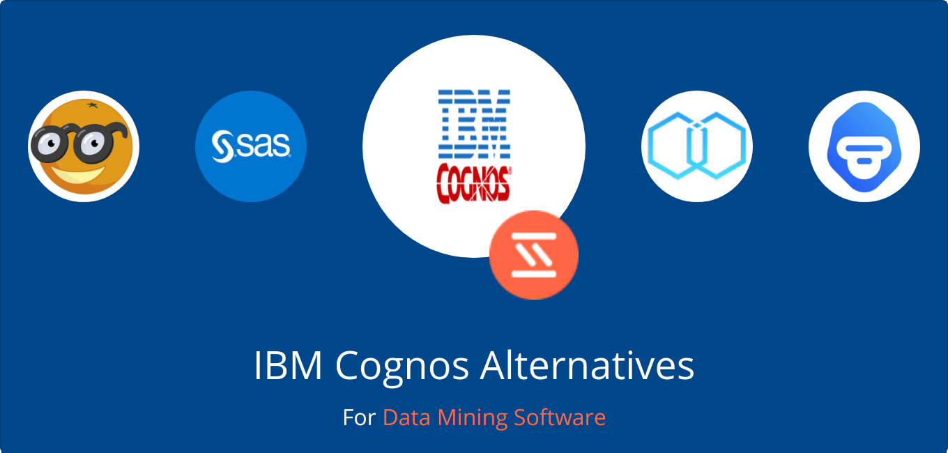 Best IBM Cognos Alternatives From Around The Web Best IBM Cognos Alternatives From Around The Web